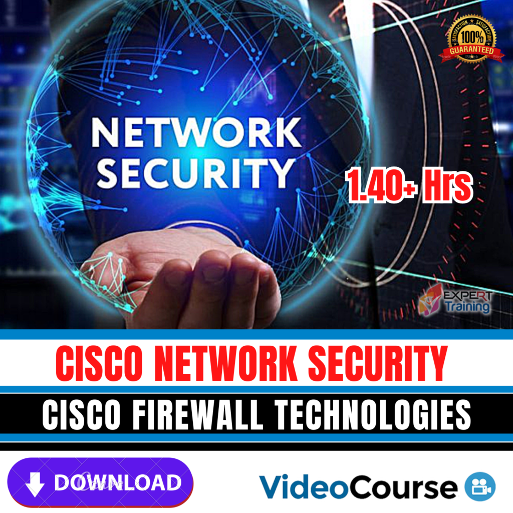 Cisco Network Security ‑ Cisco Firewall Technologies - Expert Training