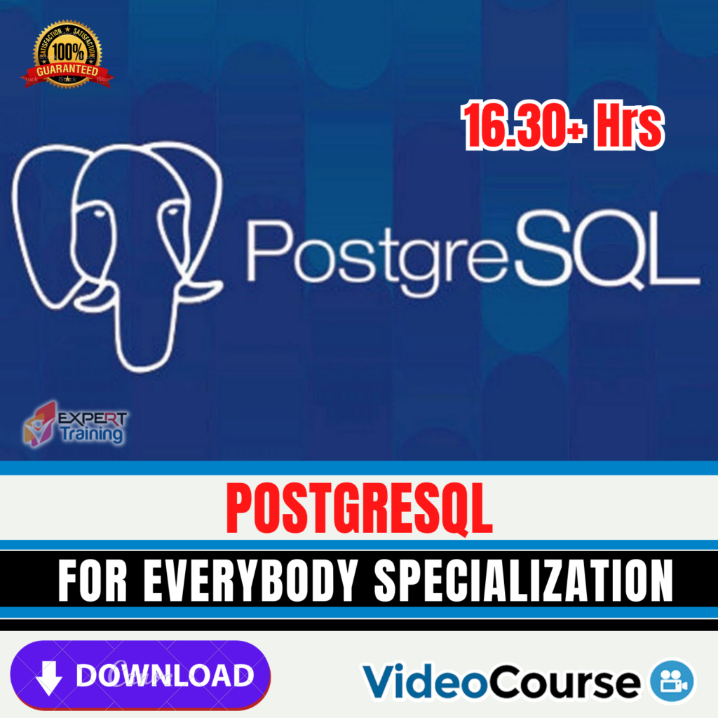 PostgreSQL for Everybody Specialization - Expert Training