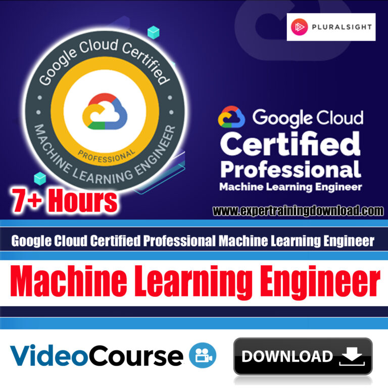 Google Cloud Certified Professional Machine Learning Engineer - Expert ...