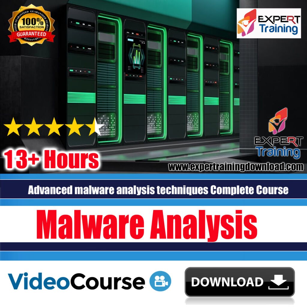 Advanced malware analysis techniques Complete Course - Expert Training