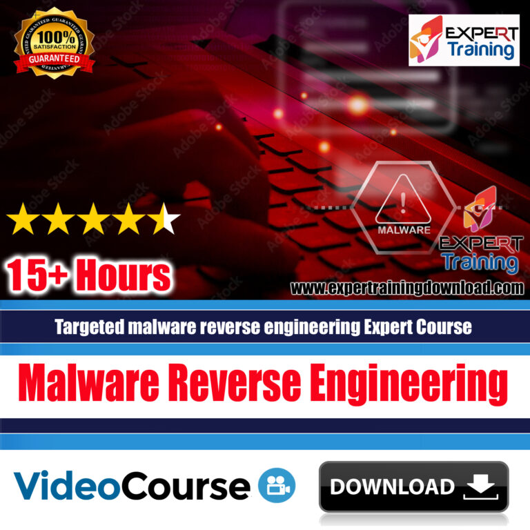 Targeted malware reverse engineering Expert Course - Expert Training