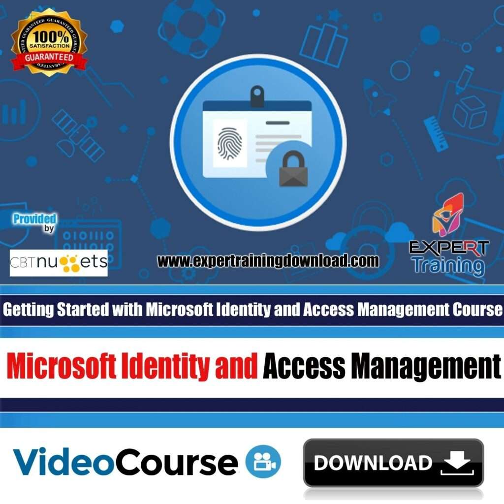 Getting Started with Microsoft Identity and Access Management Course ...