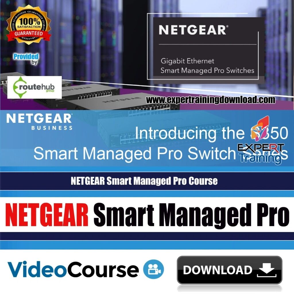 NETGEAR Smart Managed Pro Course - Expert Training