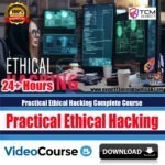 Practical Ethical Hacking Complete Course - Expert Training