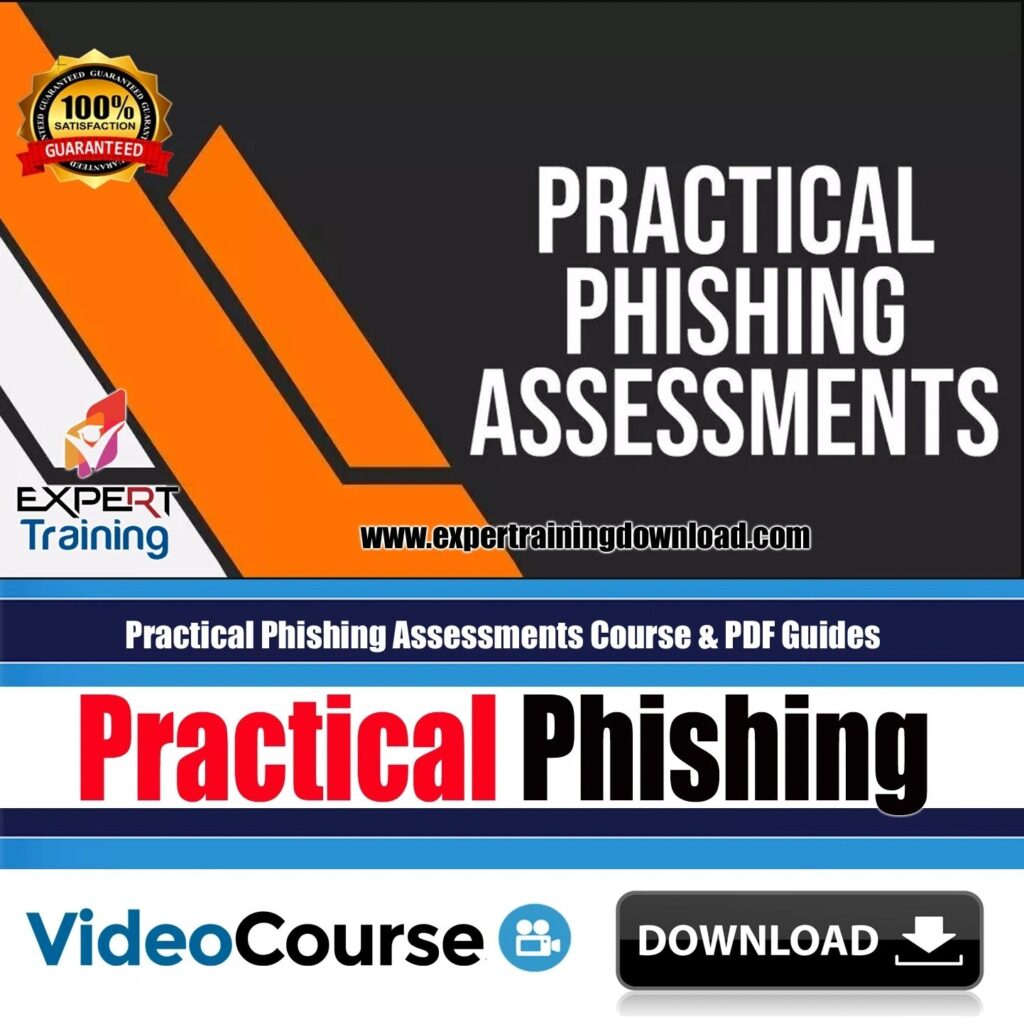 Practical Phishing Assessments - Expert Training