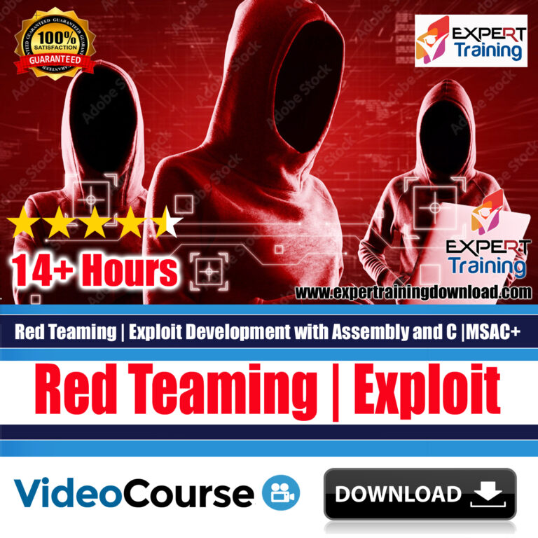 Red Teaming | Exploit Development with Assembly and C |MSAC+ - Expert Training