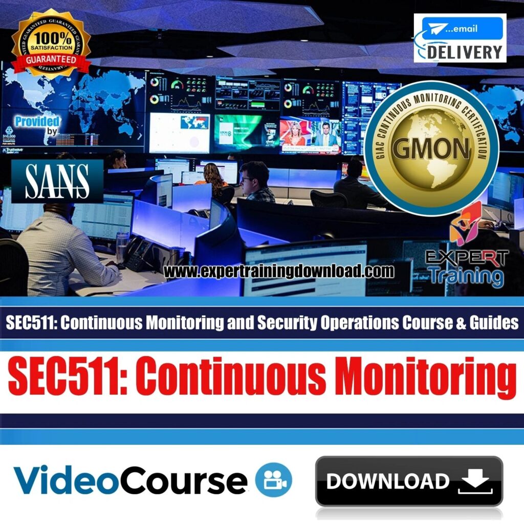 SEC 511: Continuous Monitoring and Security Operations - Expert Training