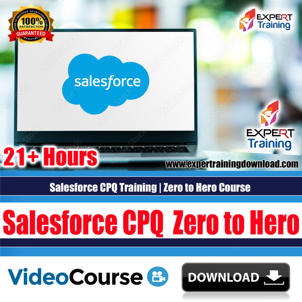 Salesforce Cpq Zero To Hero Training Course Expert Training
