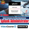 Splunk Enterprise Certified Administrator Course & Guides - Expert Training