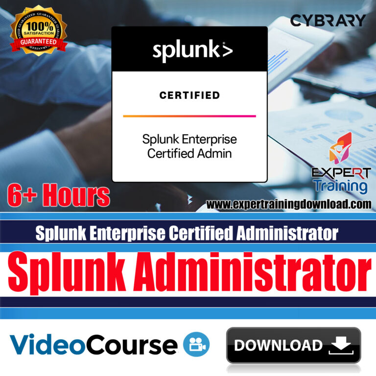 Splunk Enterprise Certified Administrator - Expert Training
