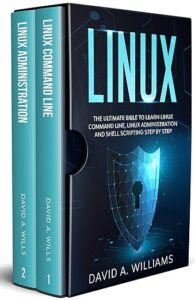 Linux: Ultimate Beginner's Guide to Command Line & Admin