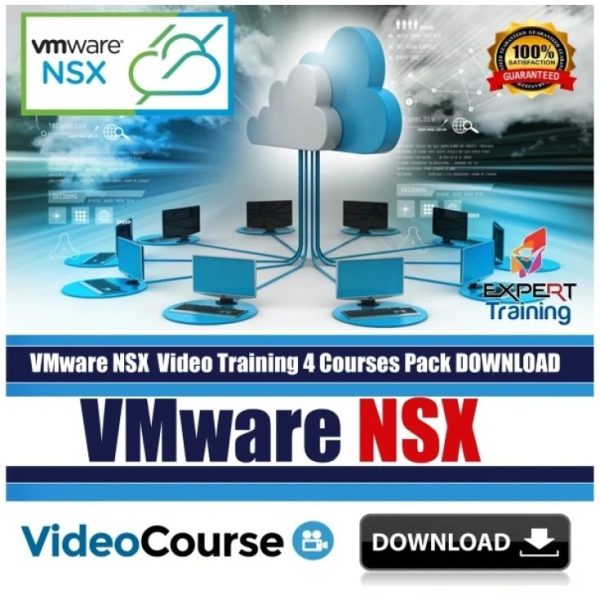 VMware NSX ( 4 Course 19 Hours ) Video Course Pack & PDF Guides ...