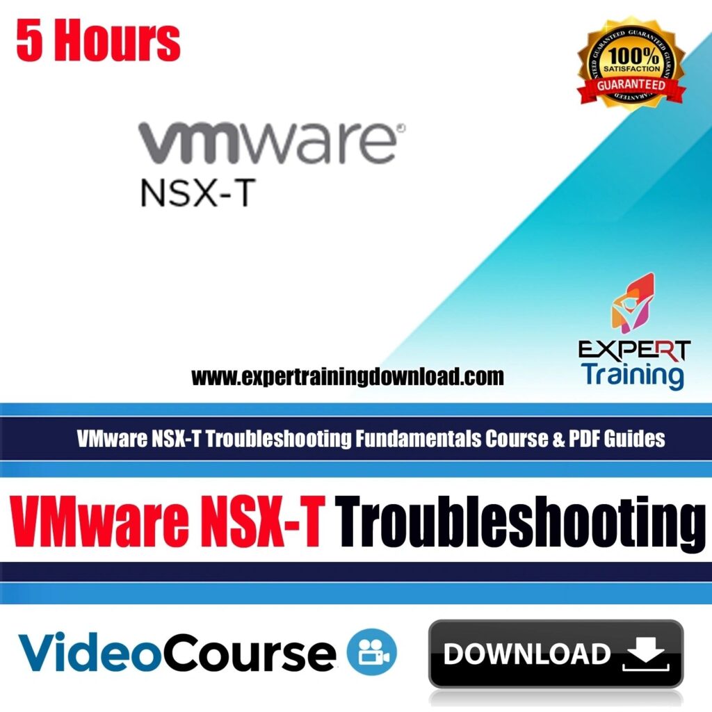 VMware NSX-T Troubleshooting Fundamentals Course