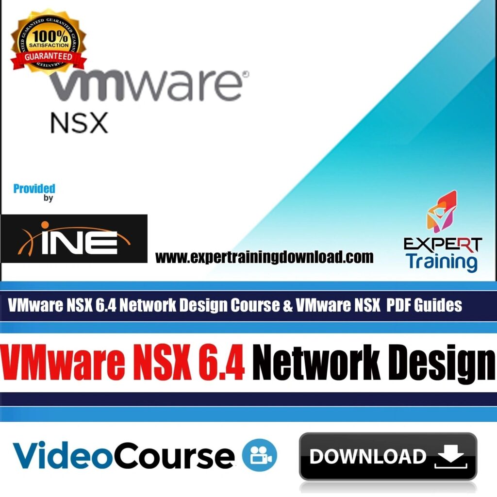 VMware NSX 6.4 Network Design Course & VMware NSX PDF Guides - Expert Training