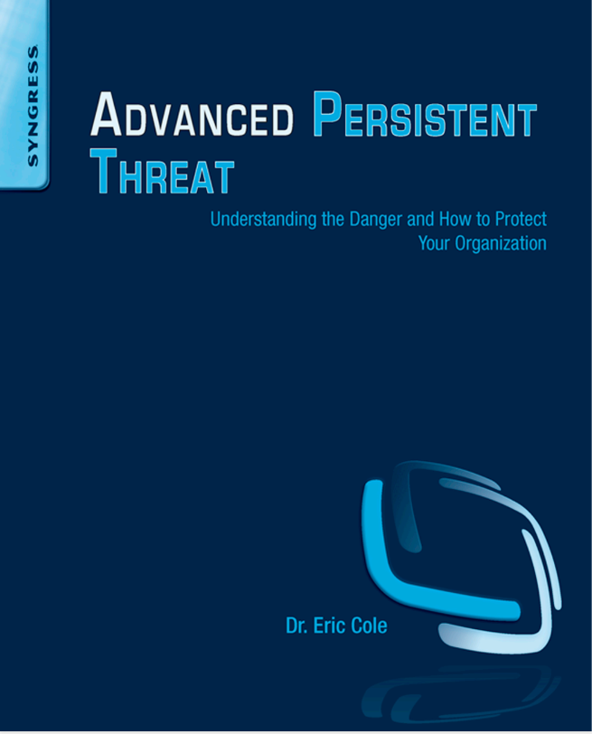 Syngress Advanced Persistent Threat - Expert Training