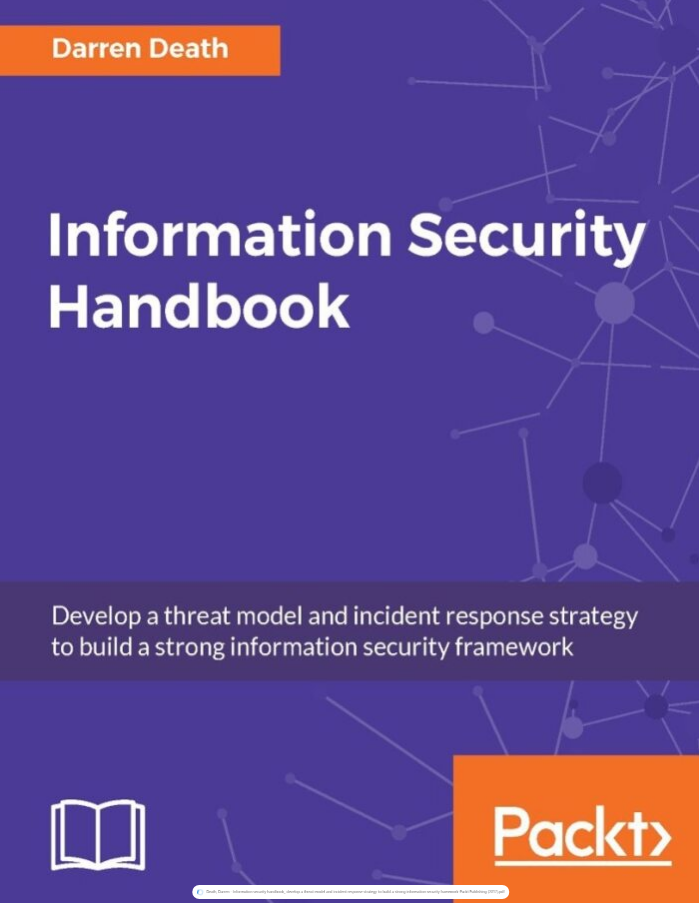 Information security handbook_ develop a threat model and incident response strategy to build a ...