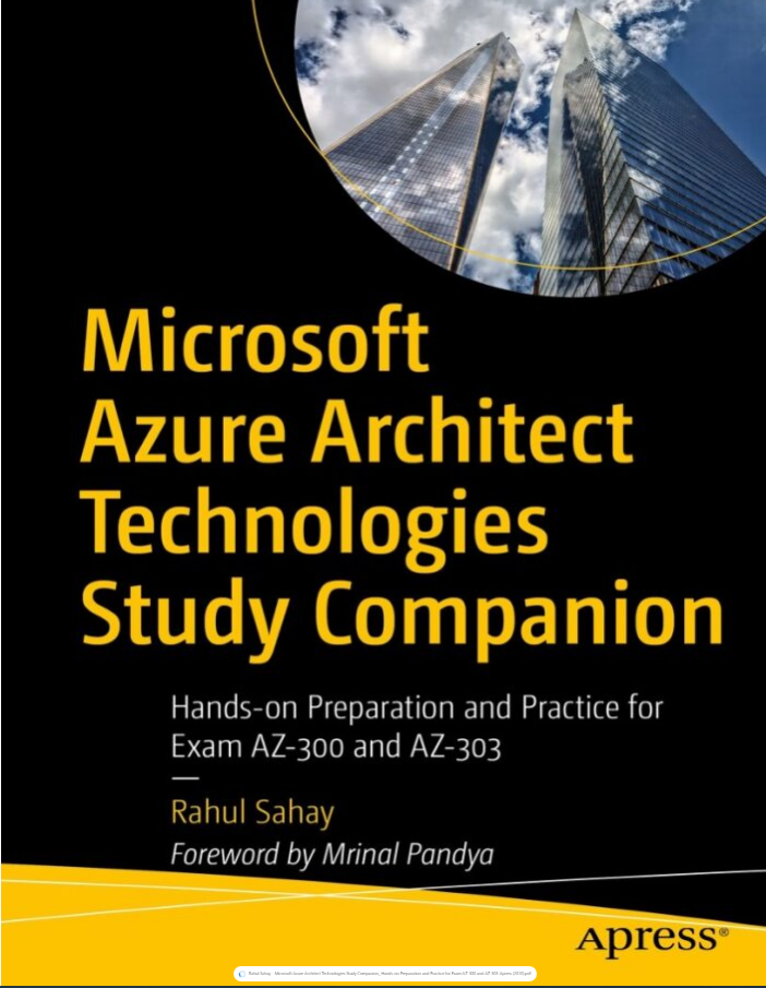 Microsoft Azure Architect Technologies Study Companion_ Hands-on Preparation and Practice for ...