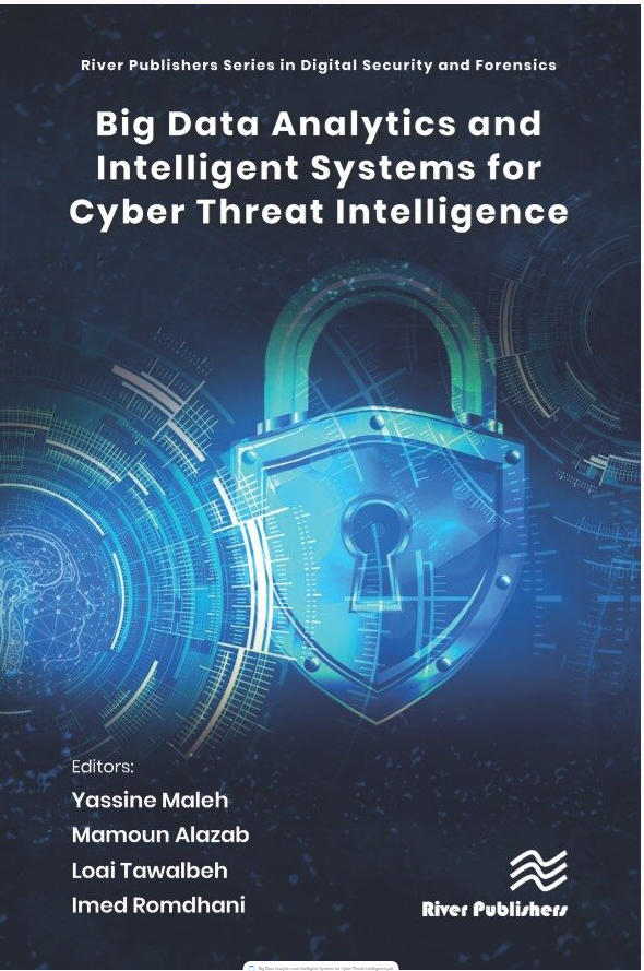 Big Data Analytics And Intelligent Systems For Cyber Threat Intelligence Expert Training