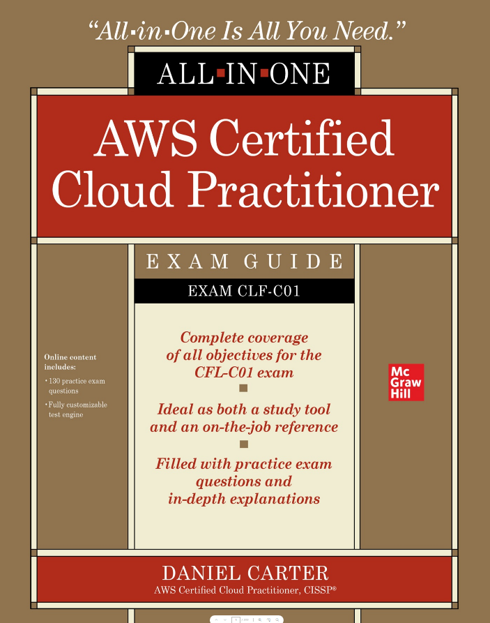 AWS Certified Cloud Practitioner All-in-One Exam Guide (Exam CLF-C01 ...