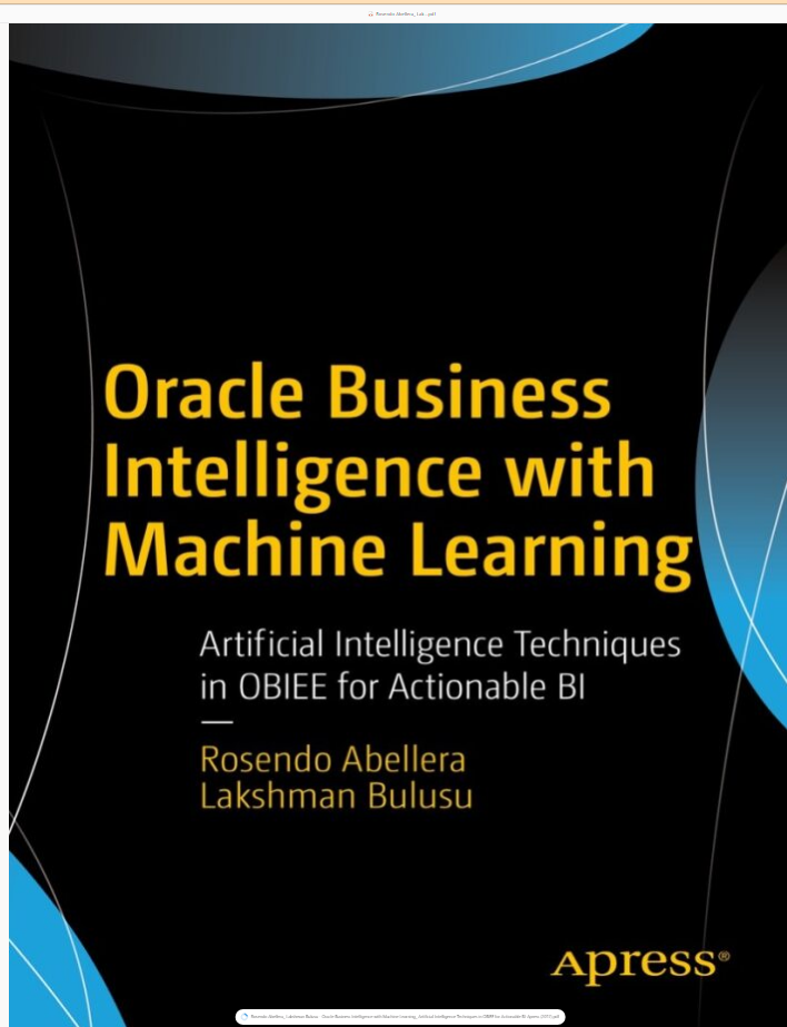 Artificial Intelligence Techniques in OBIEE for Actionable BI-Apress (2017).pdf - Expert Training