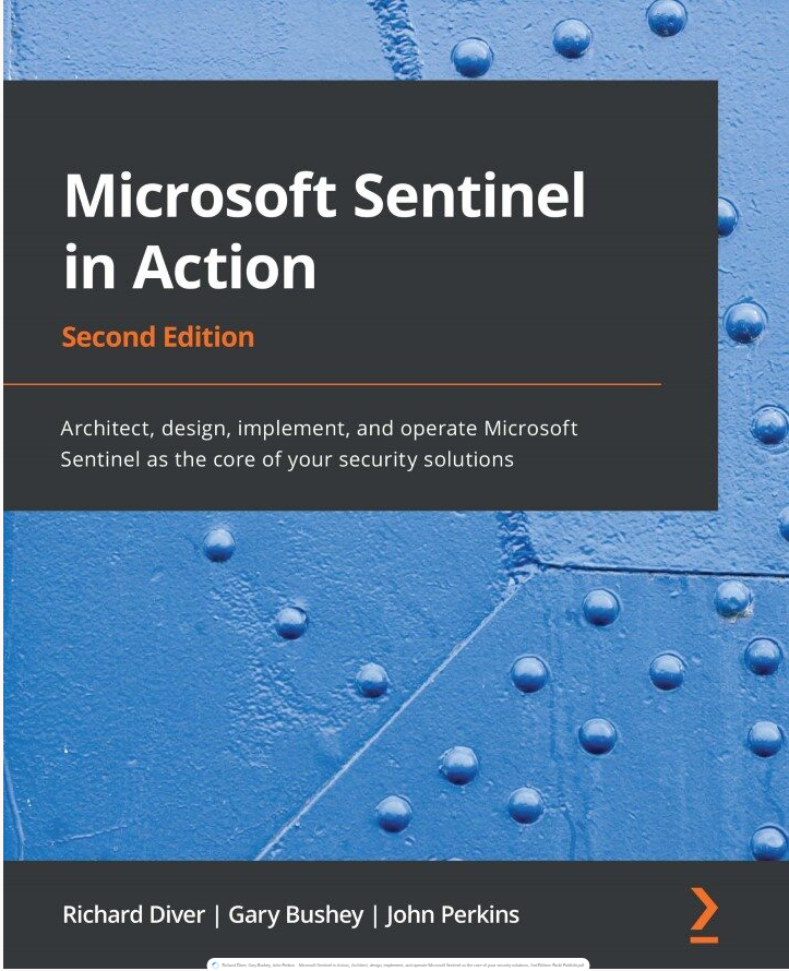 Microsoft Sentinel in Action_ Architect, design, implement, and operate ...