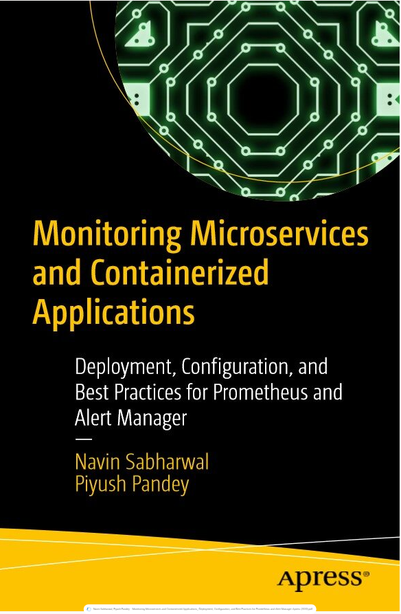 Monitoring Microservices and Containerized Applications_ Deployment, Configuration, and Best ...