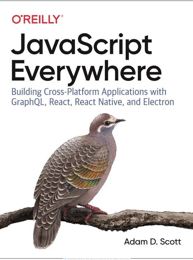 JavaScript Everywhere Building Cross-Platform Applications with GraphQL, React, React Native ...