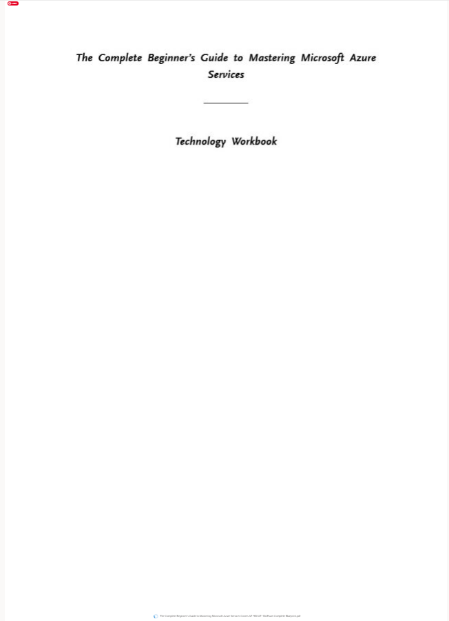 The Complete Beginner?s Guide to Mastering Microsoft Azure Services ...