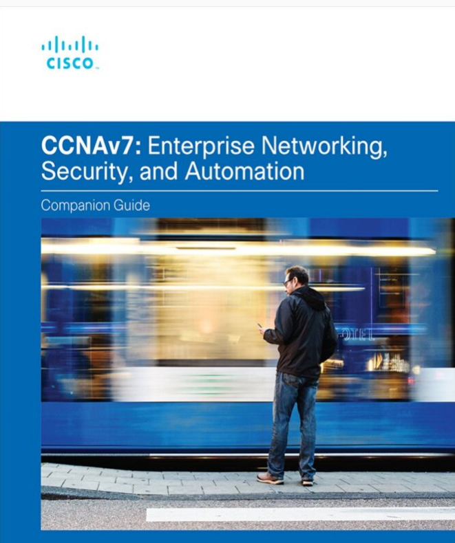 Enterprise Networking, Security, and Automation Companion Guide ( - Expert Training