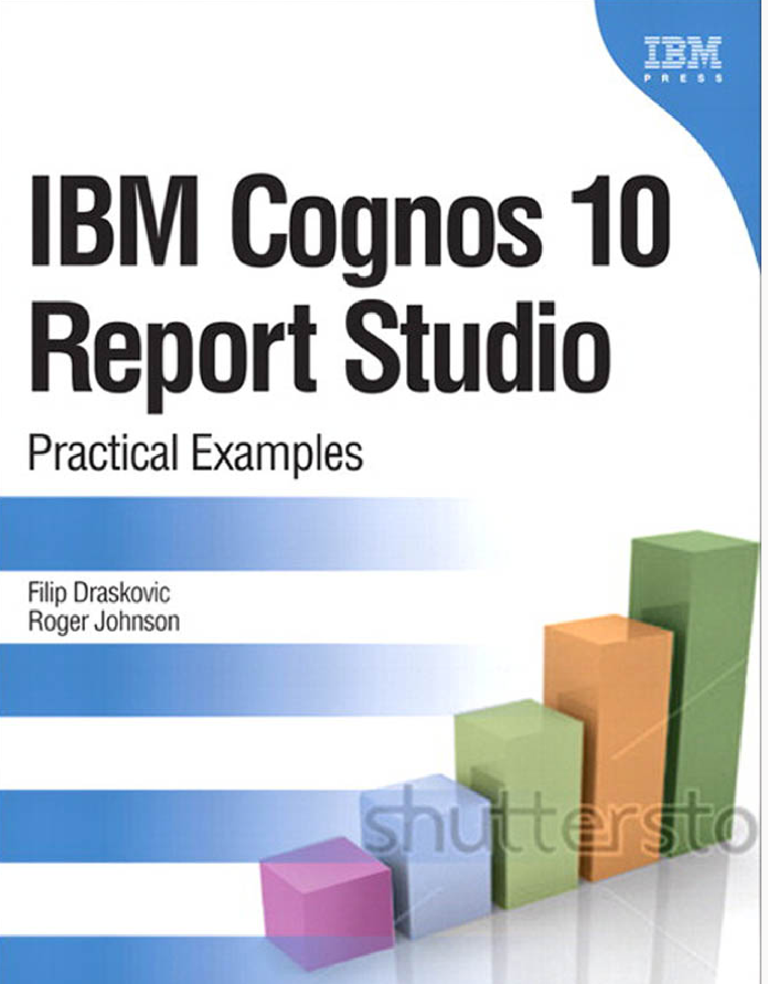 IBM Cognos 10 Rpt. Studio - Pract. Examples-IBM (2012) - Expert Training