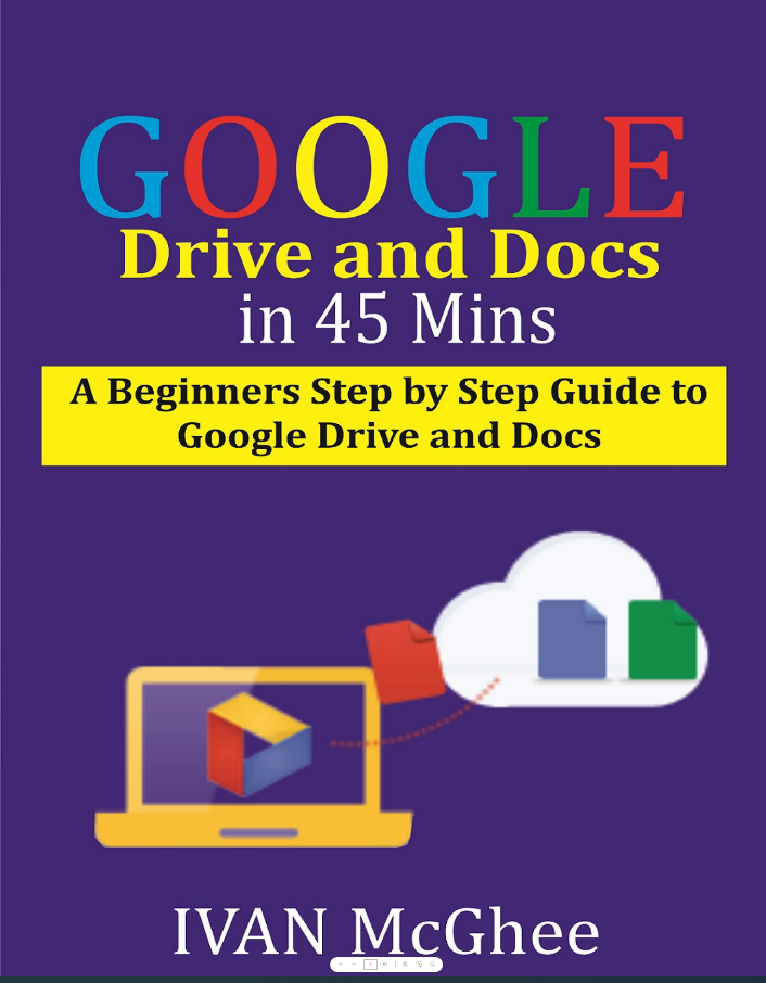 A Beginners Step by Step guide to Google Drive and Docs (2020) - Expert ...