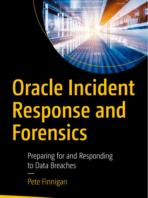 Oracle Incident Response and Forensics - Expert Training