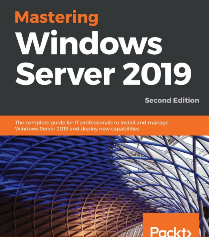 Mastering Windows Server 2019, Second... - Expert Training