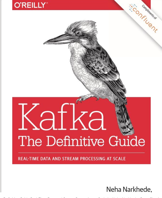 Kafka The Definitive Guide Real-Time Data and Stream Processing at Scale - Expert Training
