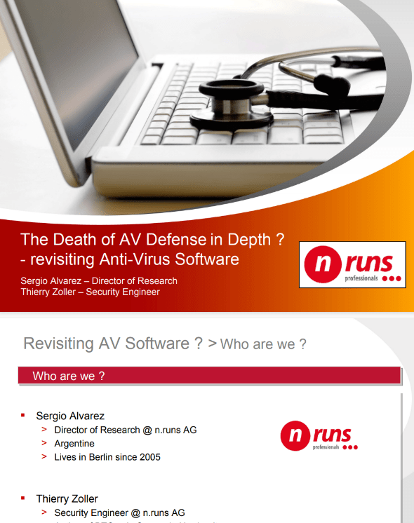 The Deathof AV DefenseinDepth - revisiting Anti-Virus Software - Expert Training