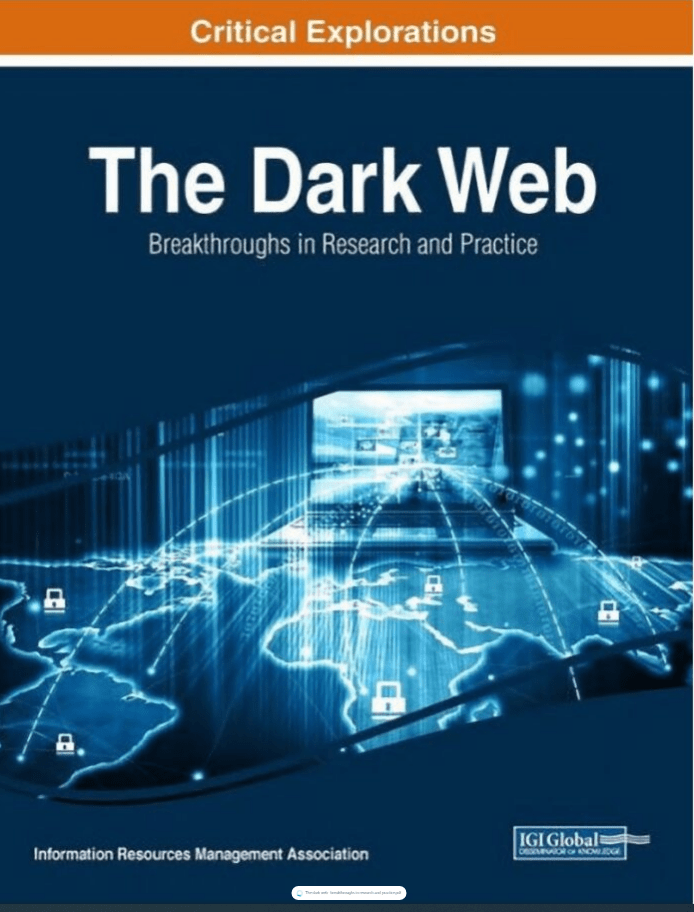 The dark web- breakthroughs in research and practice - Expert Training
