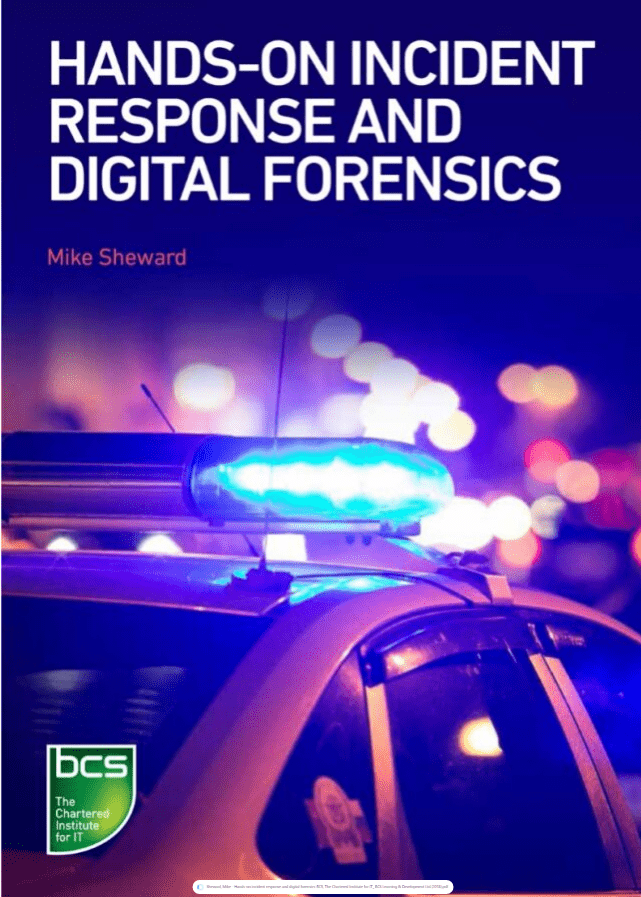 Hands-on incident response and digital forensics-BCS, The Chartered Institute for IT_ BCS ...