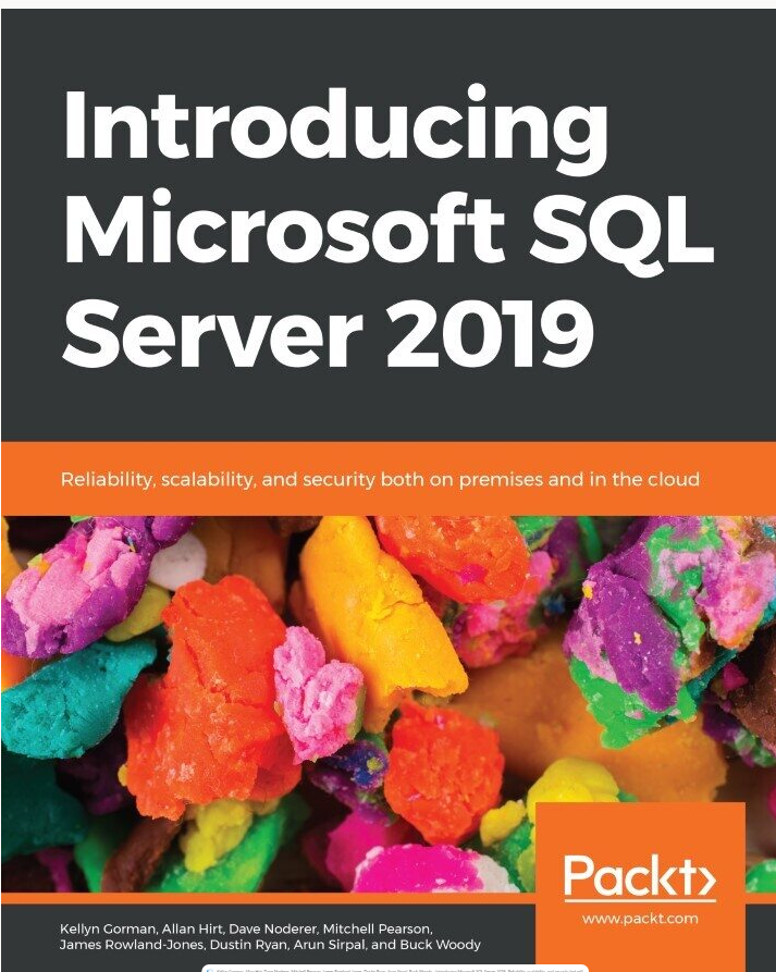 Introducing Microsoft SQL Server 2019_ Reliability, scalability, and security bot - Expert Training