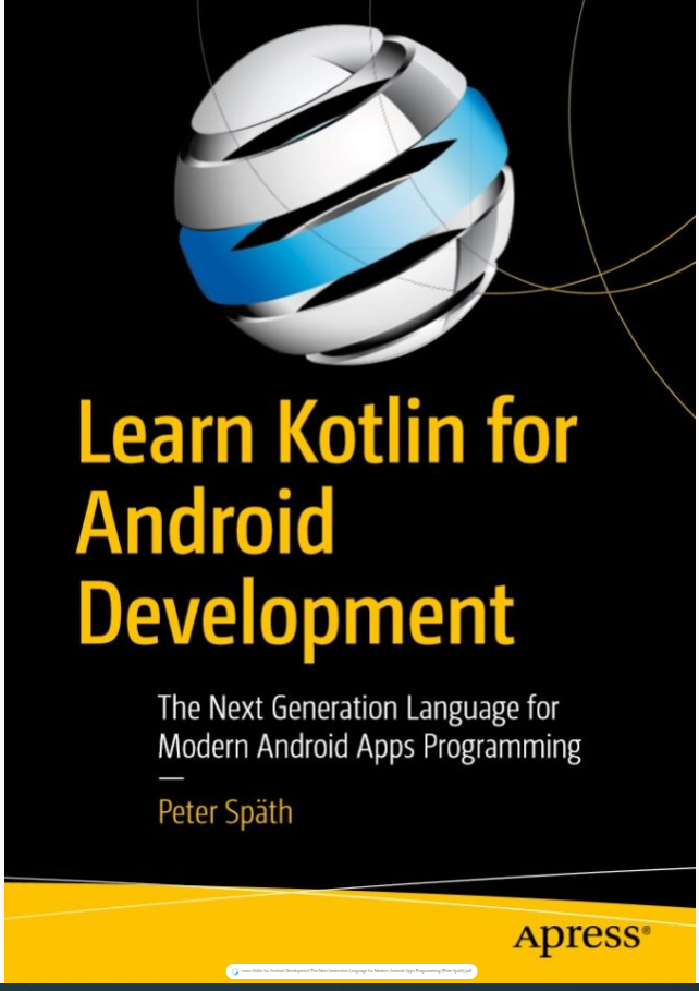Learn Kotlin for Android Development The Next Generation Language for Modern Android Apps ...