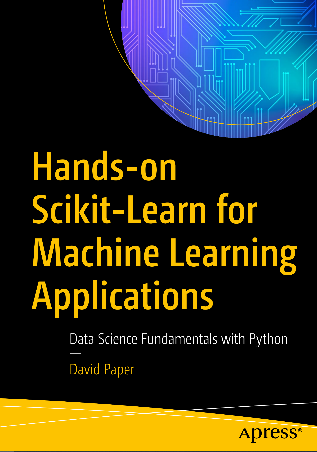 Hands On Scikit Learn For Machine Learning Applications Data Science