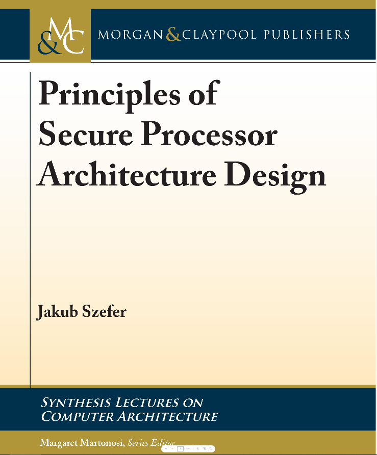 Principles of secure processor architecture design-Morgan and Claypool (2019) - Expert Training