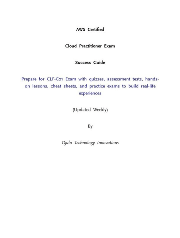 AWS Certified Cloud Practitioner Exam Success Guide - Expert Training