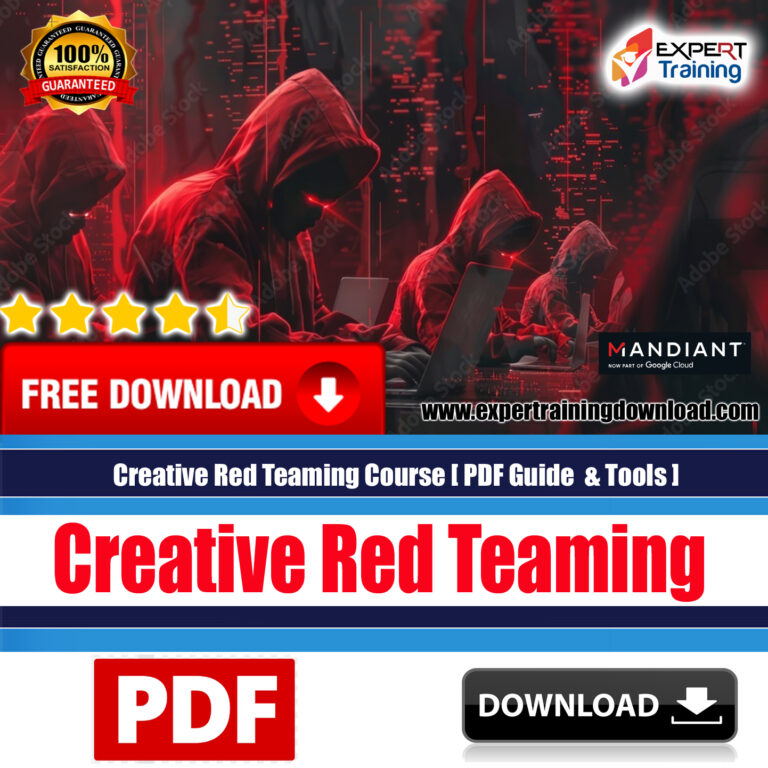 Creative Red Teaming Course [ PDF Guide & Tools ] - Expert Training