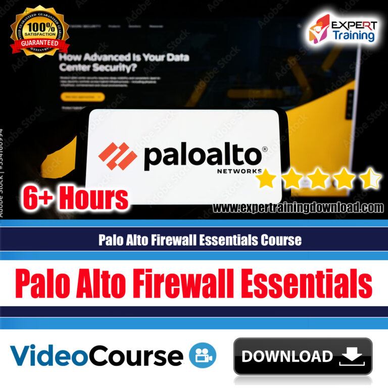 Palo Alto Next-Generation Firewall 34+ Hours Course & PDF Guide ...