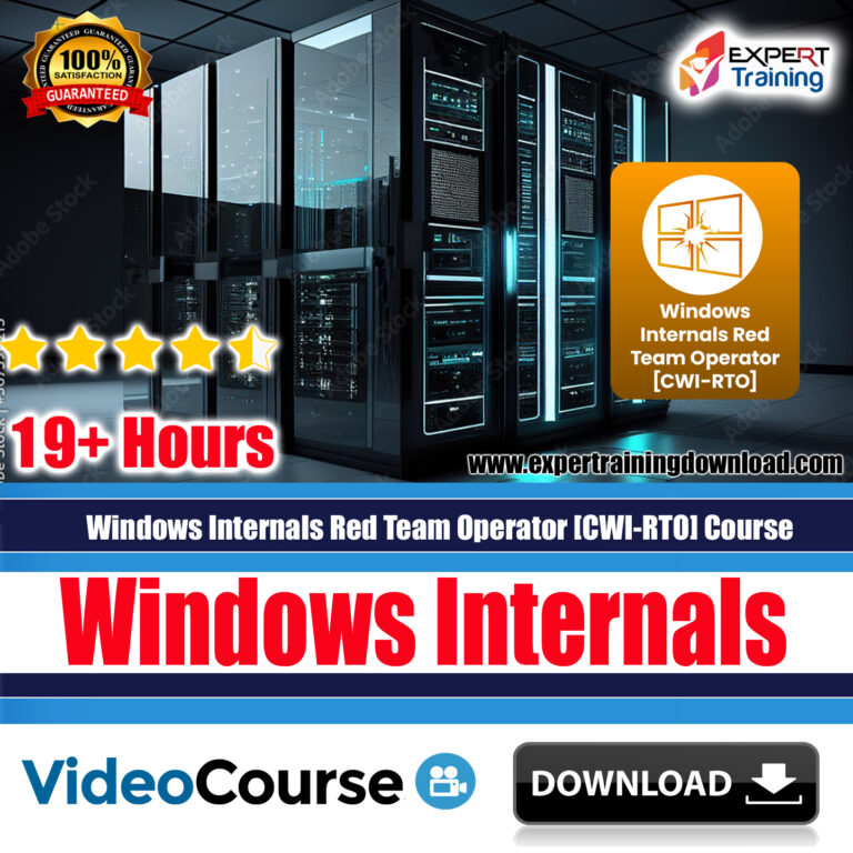 Windows Internals Red Team Operator [CWI-RTO] Course - Expert Training