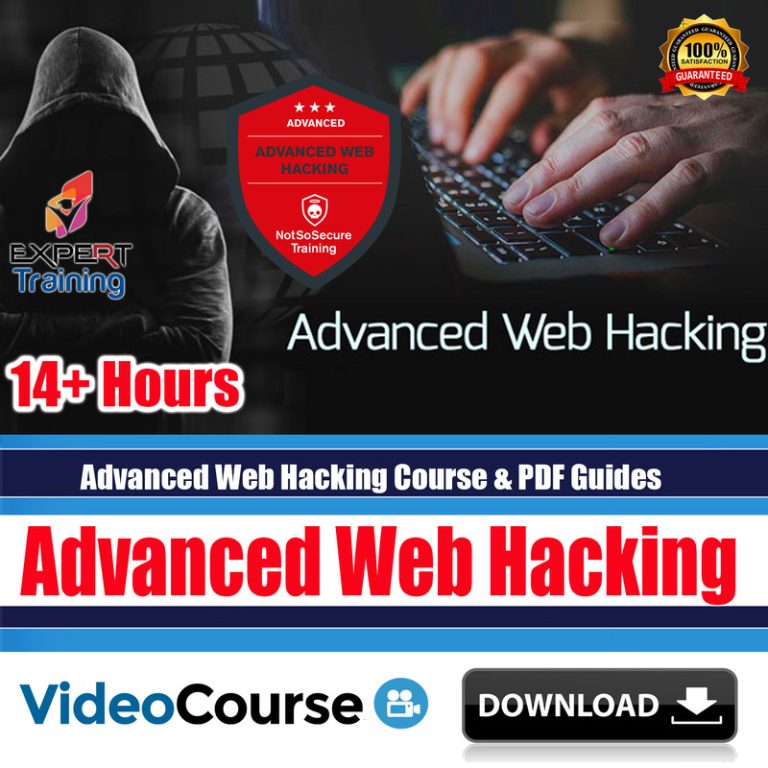 Advanced Web Hacking Course - Expert Training