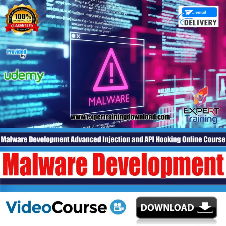 Malware Development Advanced Injection and API Hooking - Expert Training