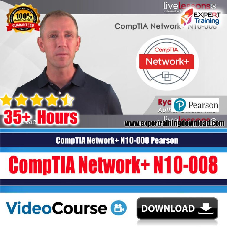 CompTIA Network+ N10-008 Pearson - Expert Training