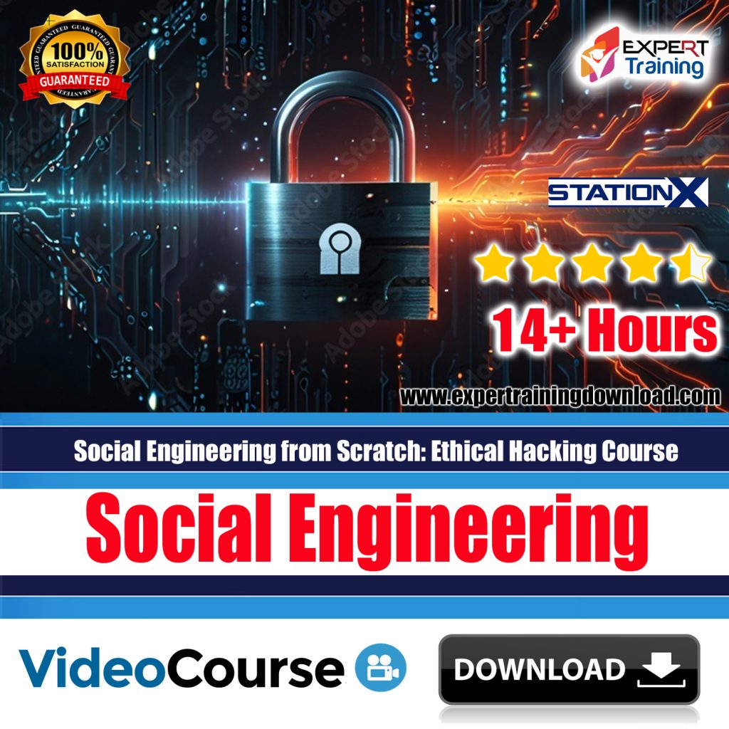 Social Engineering Ethical Hacking: Learn from Scratch