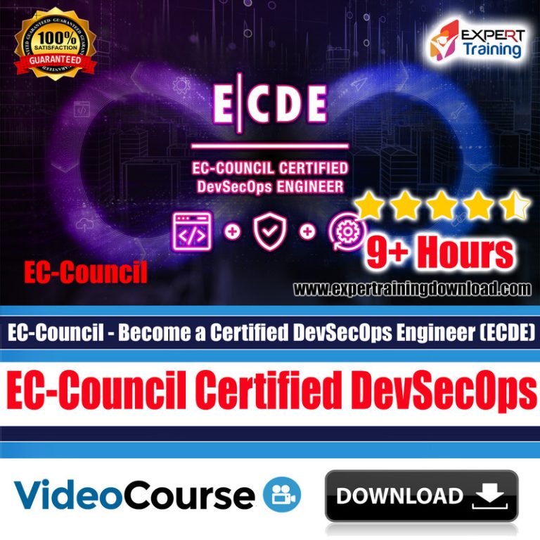 EC-Council - Become a Certified DevSecOps Engineer (ECDE) - Expert Training